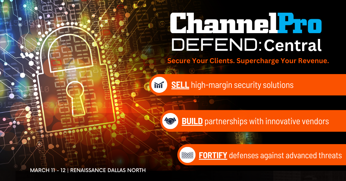 2025 ChannelPro DEFEND: Central 2025 ChannelPro DEFEND: Central – Premier Cybersecurity Event ...